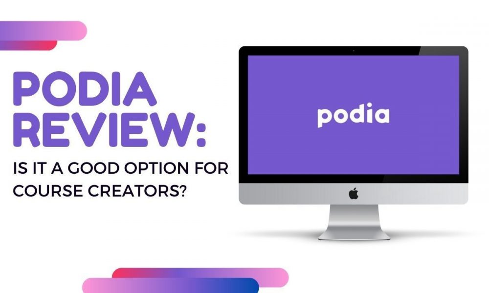 Podia Review : Everything You should Know About Podia ...